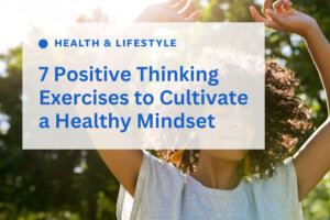7 Positive Thinking Exercises to Cultivate a Healthy Mindset - Primal ...