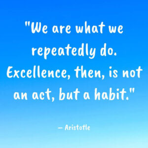 35 Inspiring Consistency Quotes - Primal Health Coach Institute