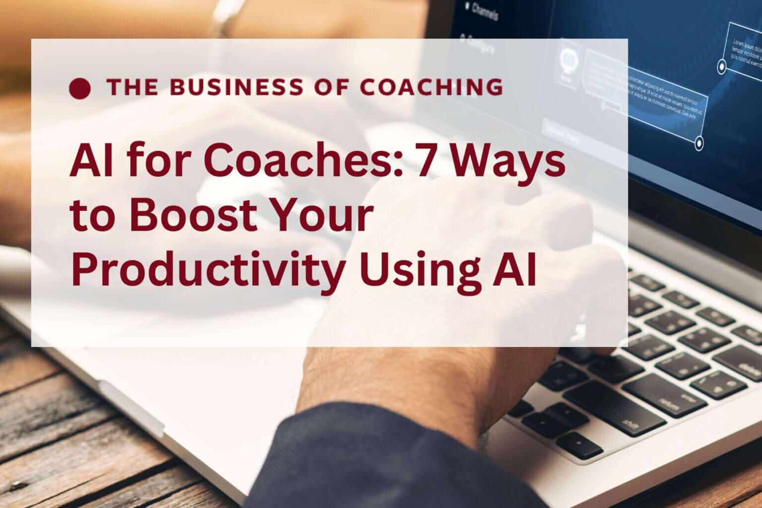 AI for Coaches: 7 Ways to Boost Your Productivity Using AI - Primal ...